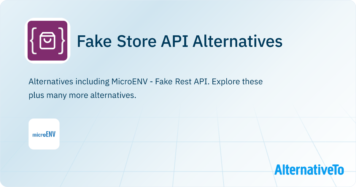 Fake Store API Alternatives - Explore Similar Sites & Apps | AlternativeTo