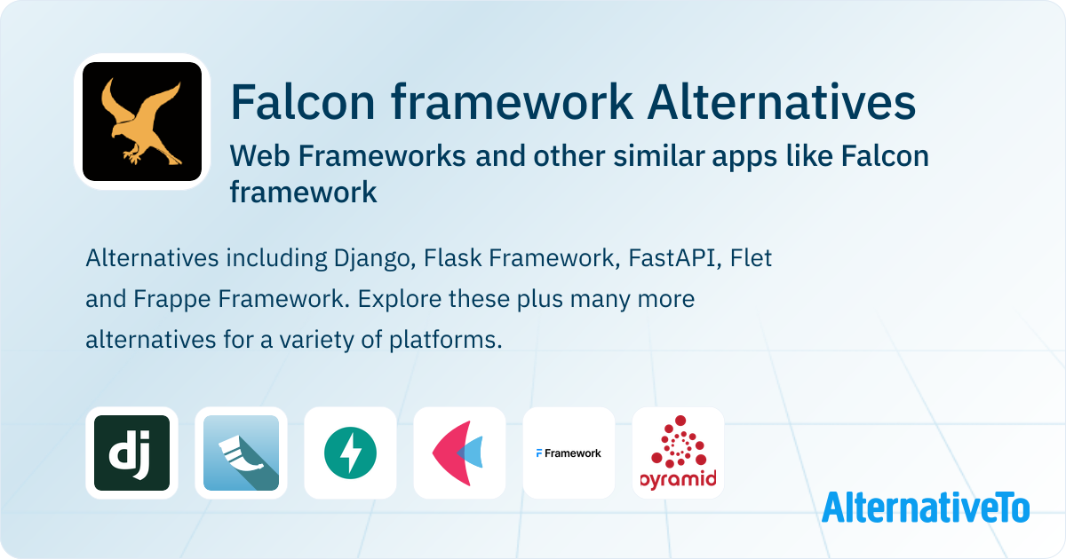 Falcon framework Alternatives: Top 9 Web Frameworks & Similar Apps ...