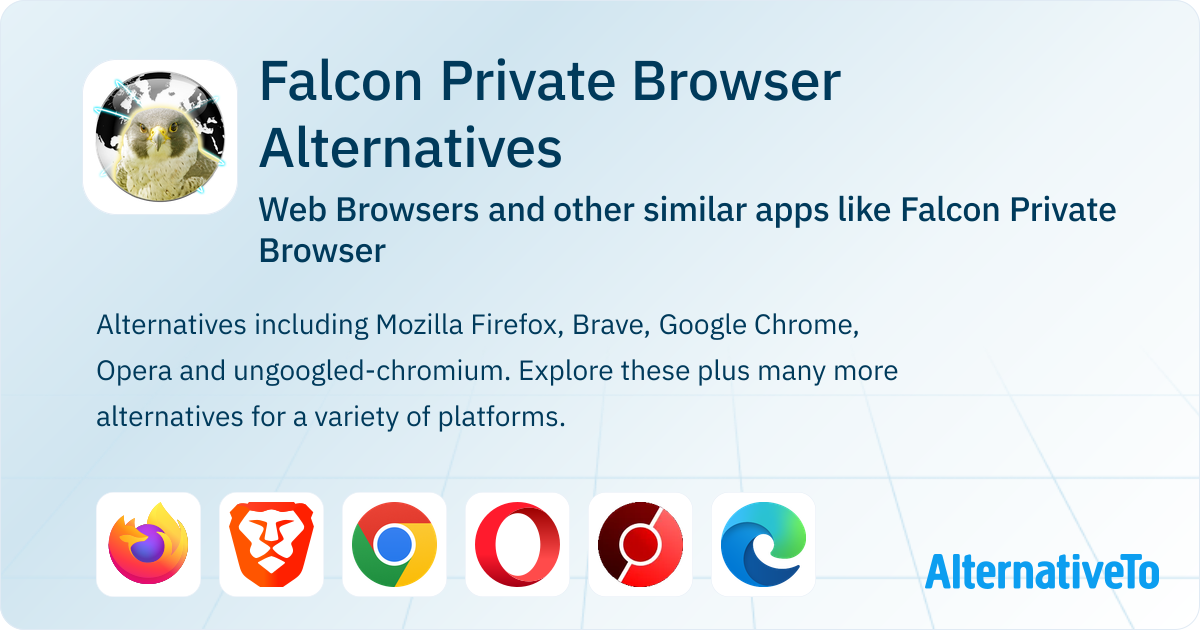 Falcon Private Browser Alternatives: Top 12 Web Browsers & Similar Apps ...