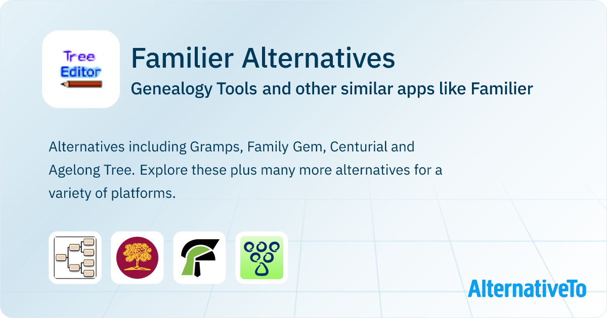 Familier Alternatives: Top 4 Genealogy Tools & Similar Apps | AlternativeTo