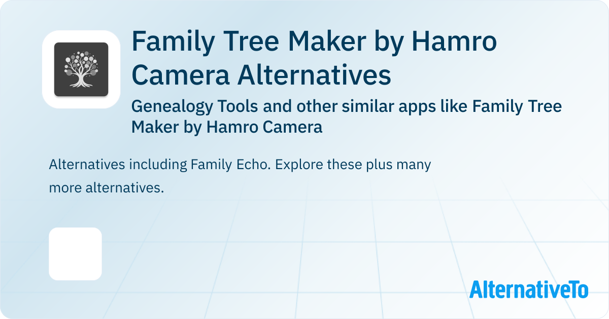 Family Tree Maker by Hamro Camera Alternatives: Top 1 Genealogy Tools ...