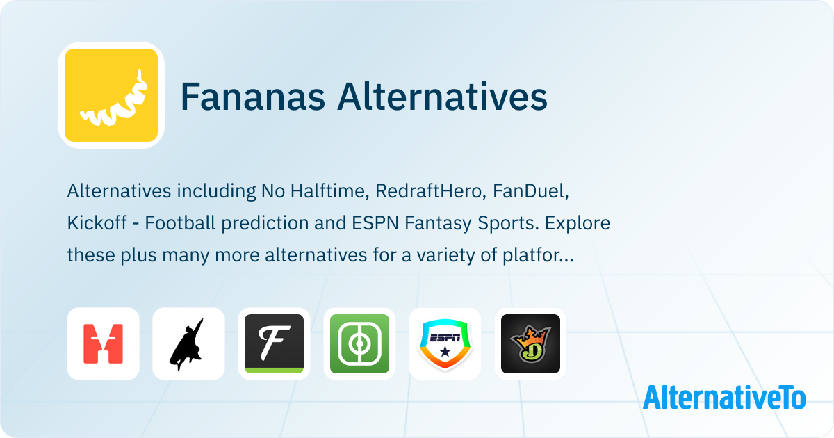 Fananas Alternatives and Similar Apps | AlternativeTo