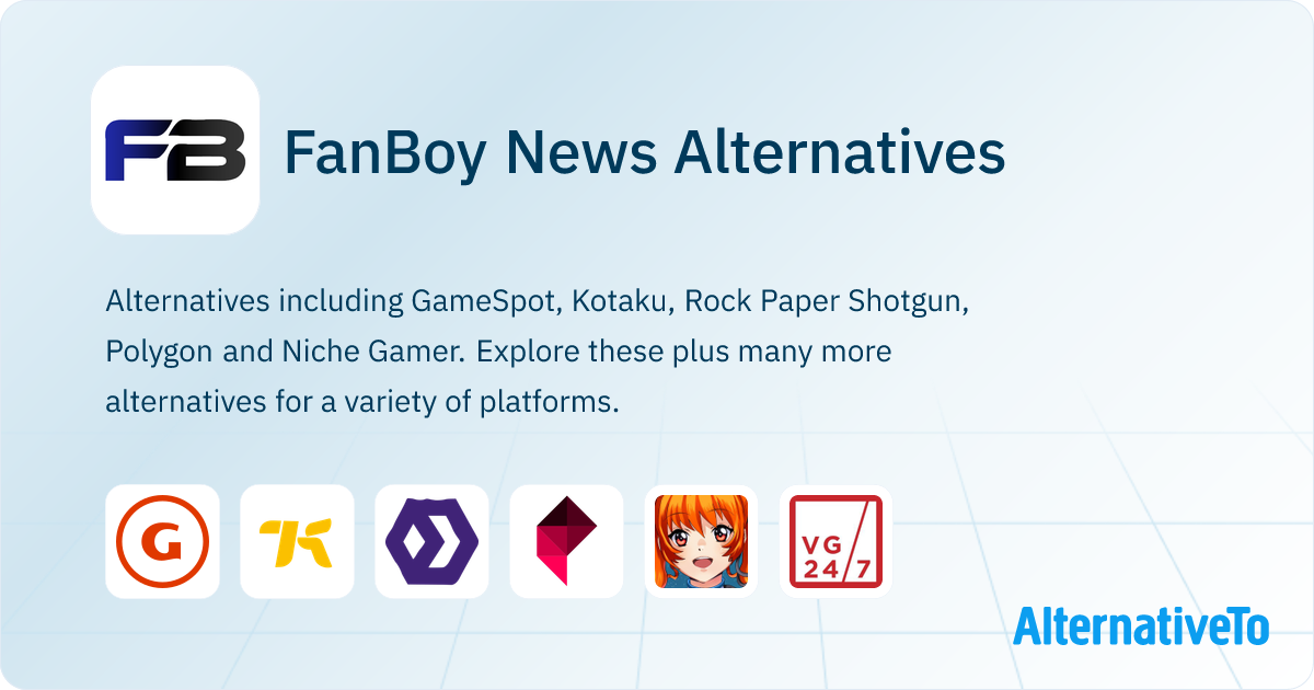 FanBoy News Alternatives and Similar Apps | AlternativeTo