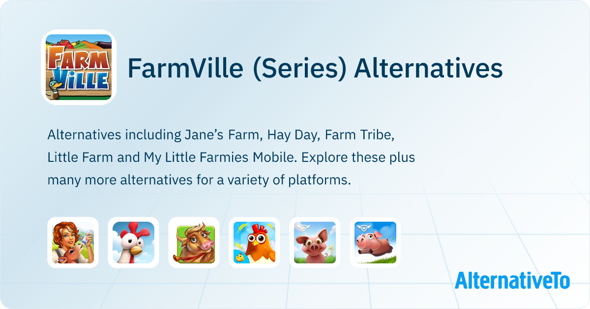 FarmVille (Series) Alternatives - Explore Similar Games | AlternativeTo