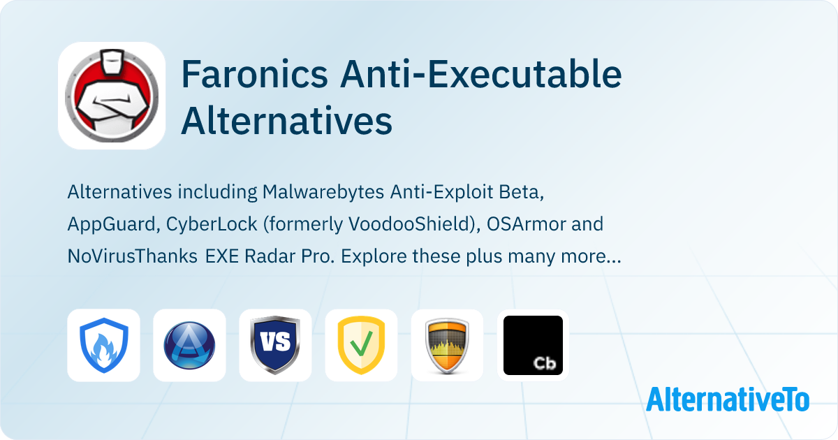 Faronics Anti-Executable Alternatives - Explore Similar Software ...