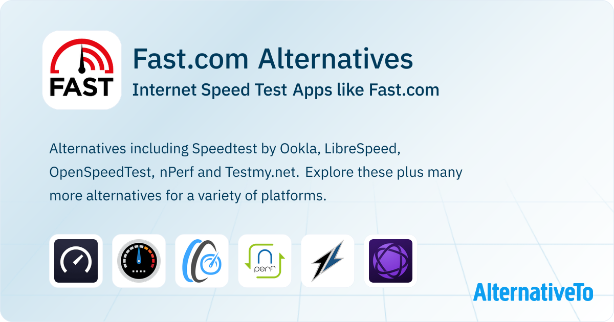 Fast.com Alternatives: Top 12 Internet Speed Test Apps & Similar ...