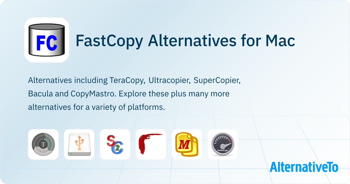 FastCopy Alternatives for Mac: Top 10 File Copy Utilities | AlternativeTo