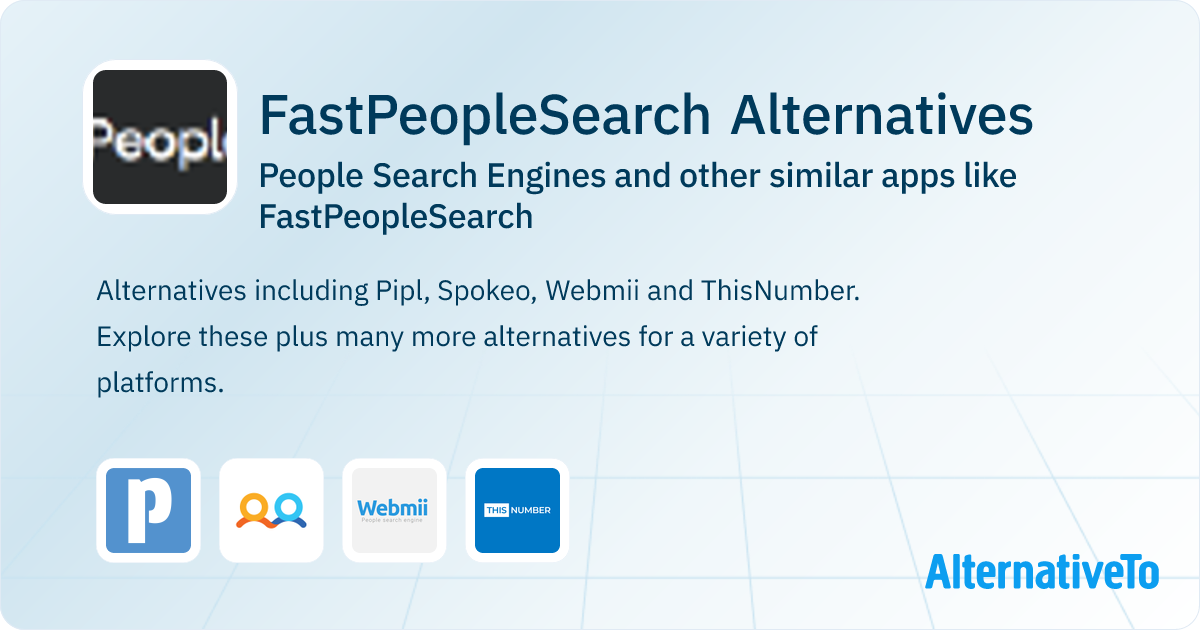 FastPeopleSearch Alternatives: Top 4 People Search Engines & Similar ...