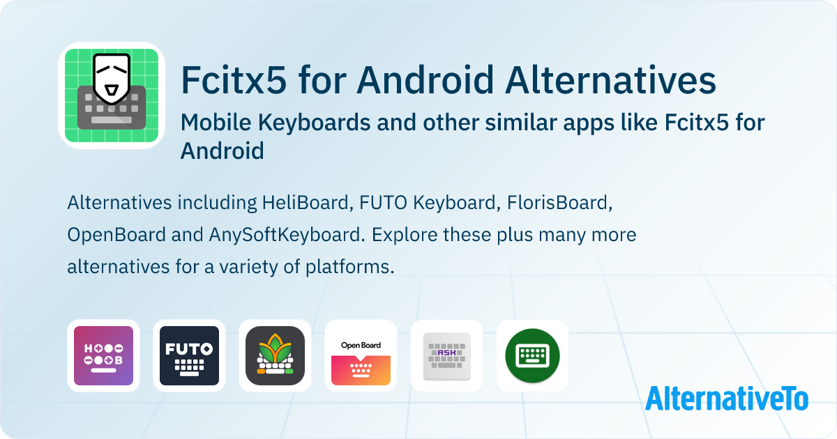 Fcitx5 for Android Alternatives: Top 12 Mobile Keyboards & Similar Apps ...