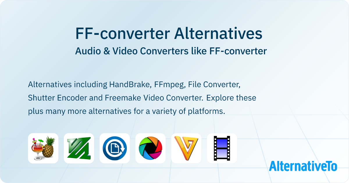 FF-converter Alternatives: Top 12 Audio & Video Converters | AlternativeTo