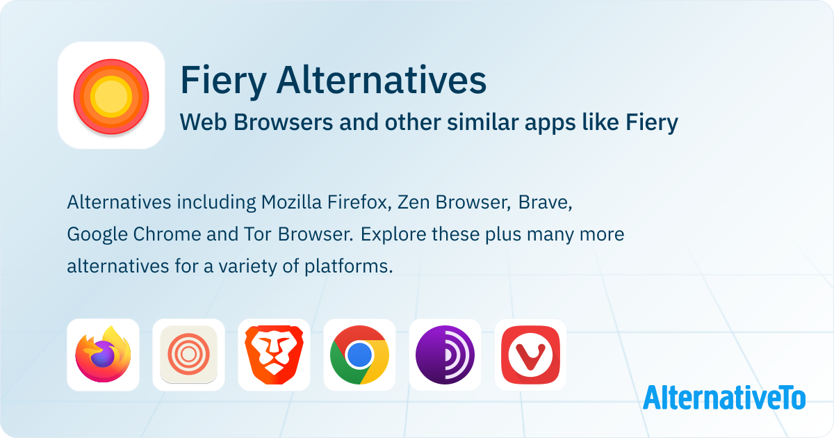 Fiery Alternatives: Top 12 Web Browsers & Similar Apps | AlternativeTo