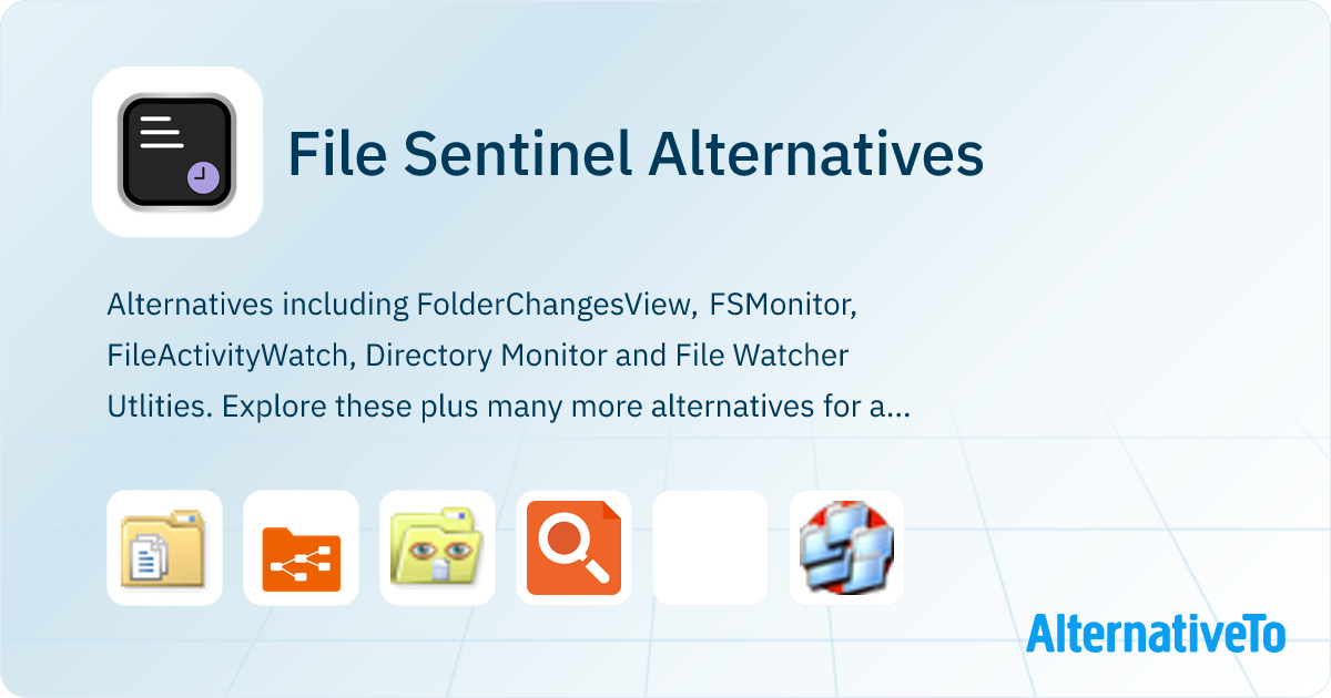 File Sentinel Alternatives - Explore Similar Software | AlternativeTo
