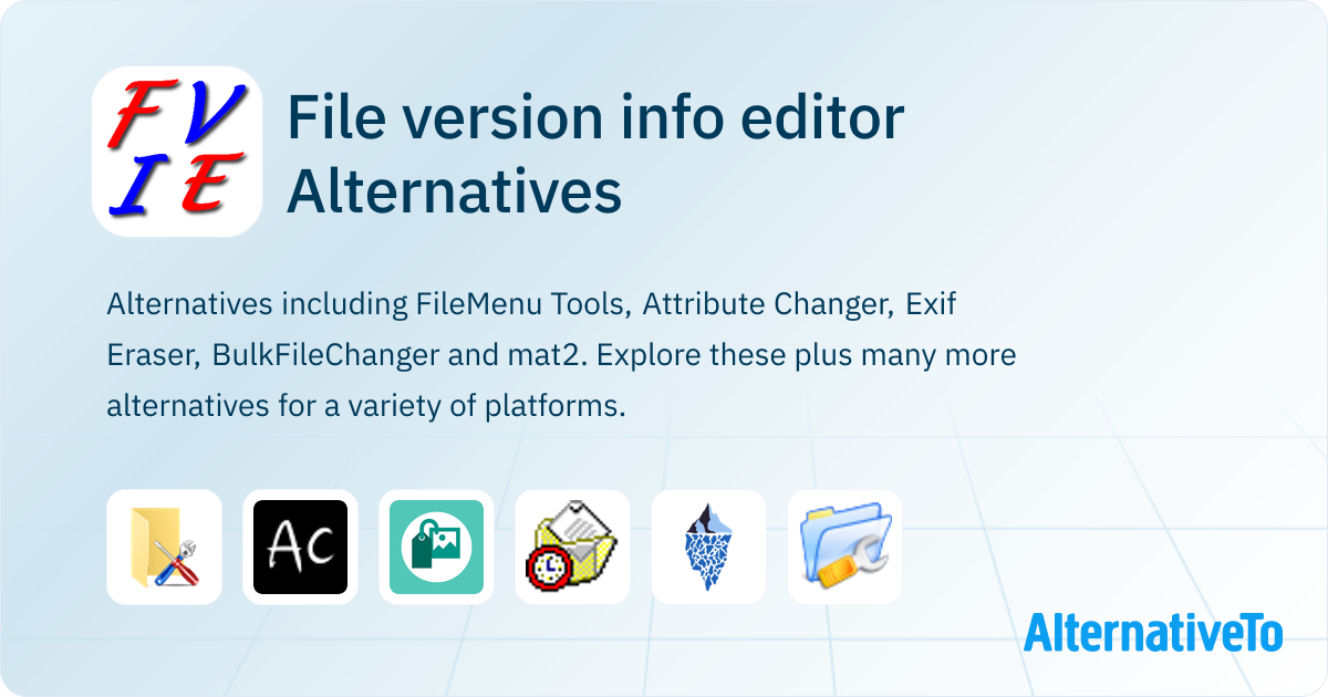 File version info editor Alternatives - Explore Similar Software ...