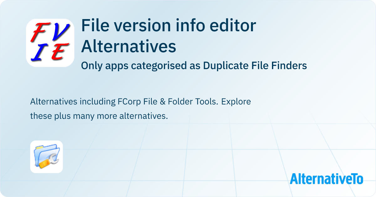 File version info editor Alternatives: Top 1 Duplicate File Finders ...
