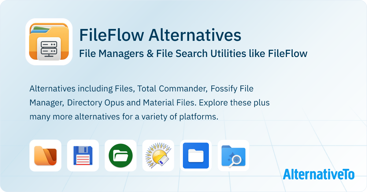 FileFlow Alternatives: Top 12 File Managers | AlternativeTo