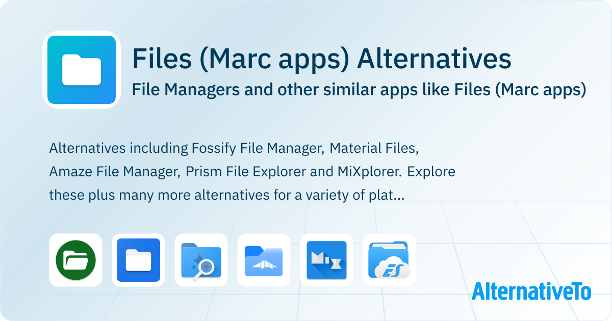 Files (Marc apps) Alternatives: Top 21 File Managers & Similar Apps ...