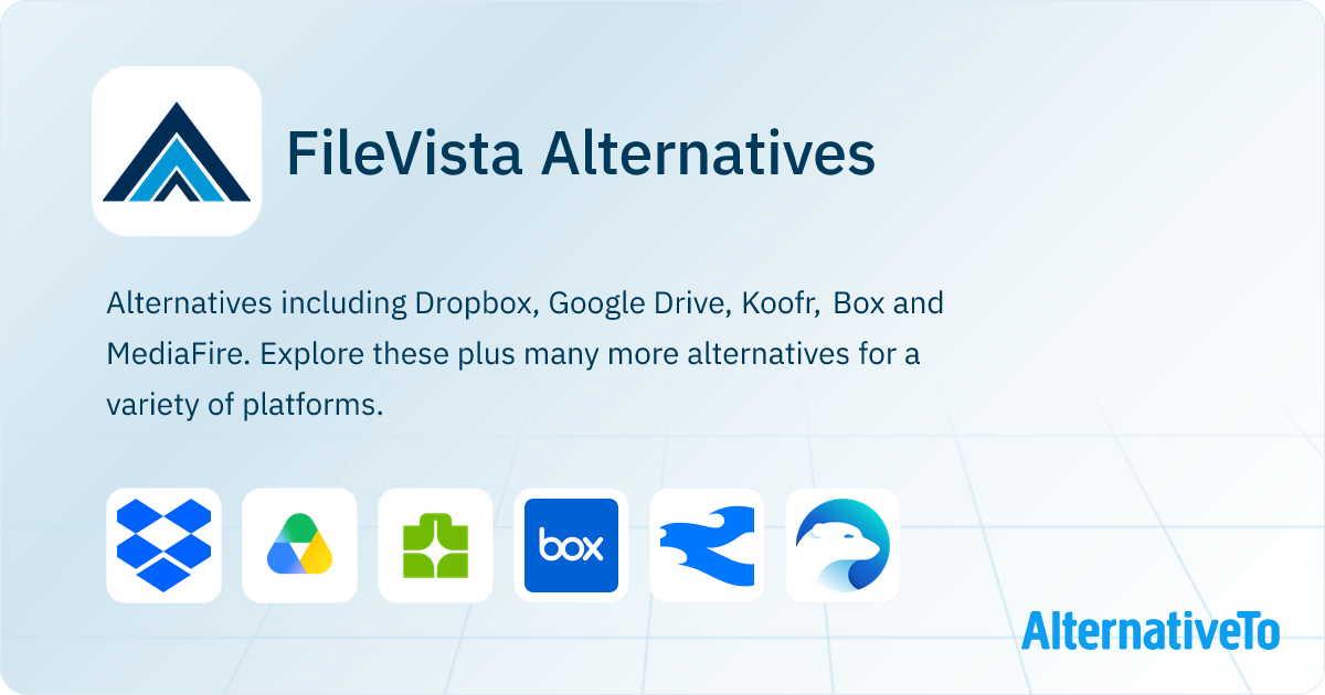 FileVista Alternatives - Explore Similar Apps & Services | AlternativeTo