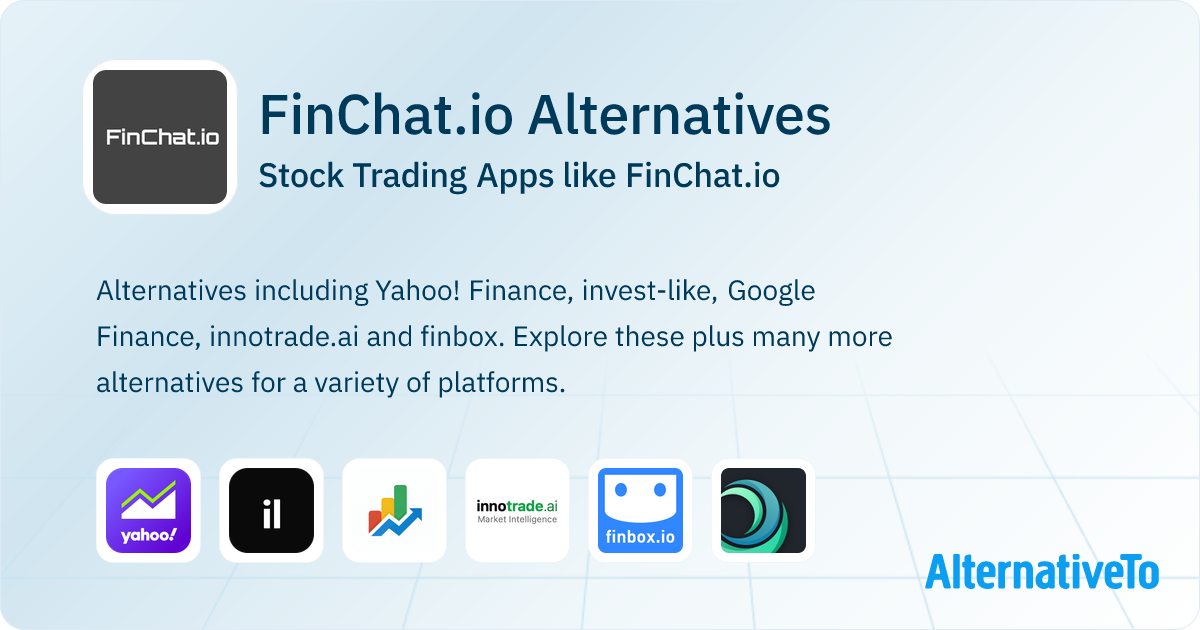 FinChat.io Alternatives: Top 10 Stock Trading Apps & Similar Websites ...