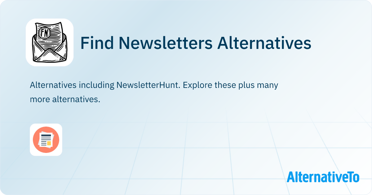 Find Newsletters Alternatives - Explore Similar Sites & Apps ...