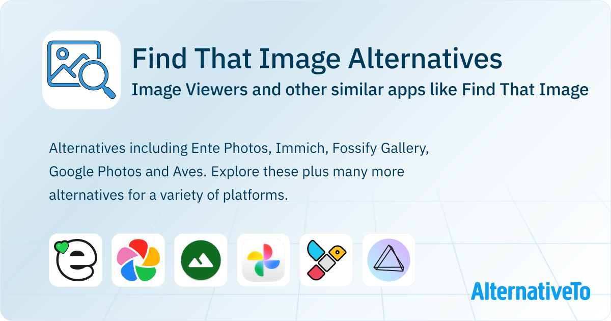 Find That Image Alternatives: Top 12 Image Viewers & Similar Apps ...