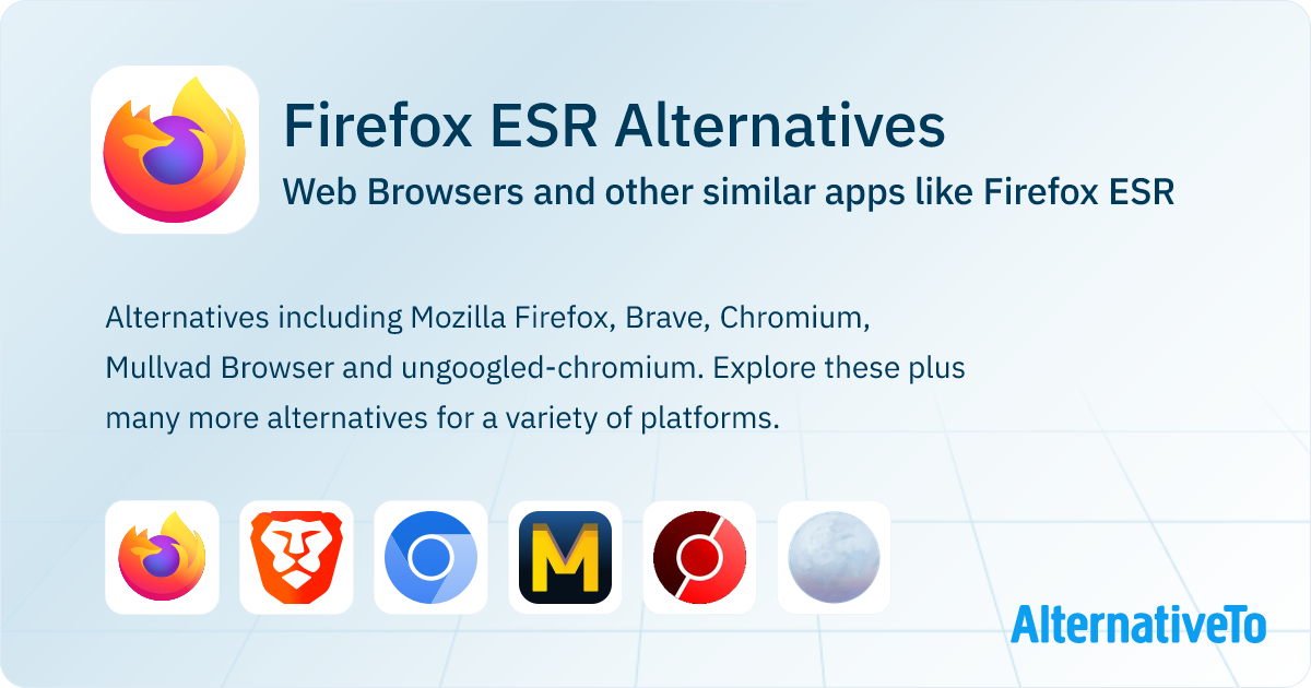 Firefox ESR Alternatives: Top 12 Web Browsers & Similar Apps ...