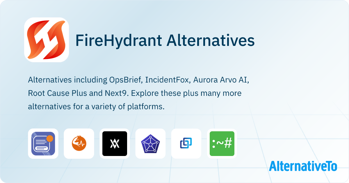 FireHydrant Alternatives - Explore Similar Sites & Apps | AlternativeTo