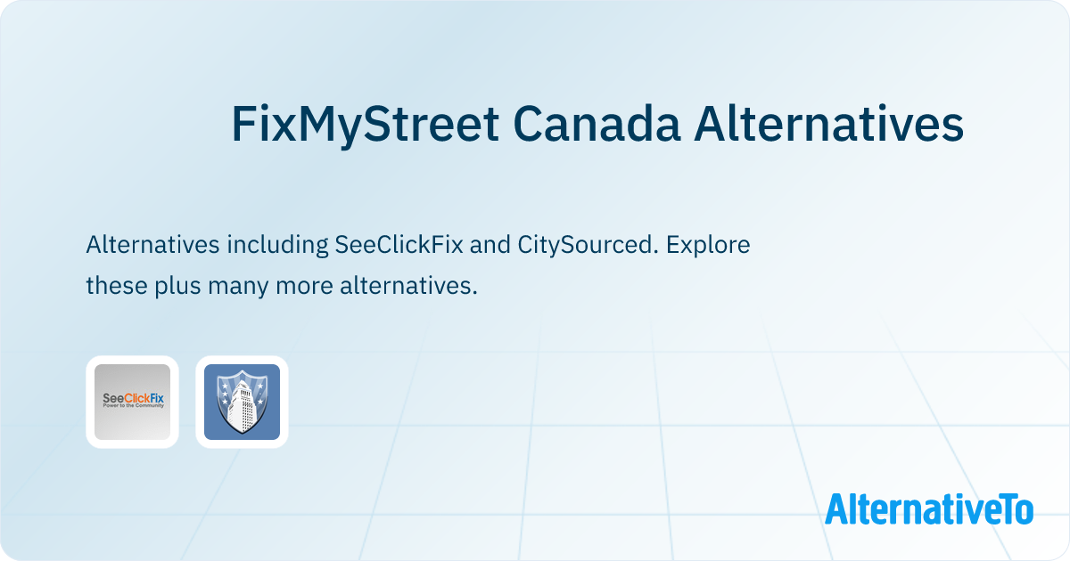 FixMyStreet Canada Alternatives - Explore Similar Sites & Apps ...
