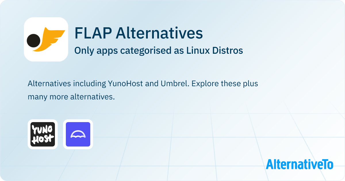 FLAP Alternatives: Top 2 Linux Distros | AlternativeTo