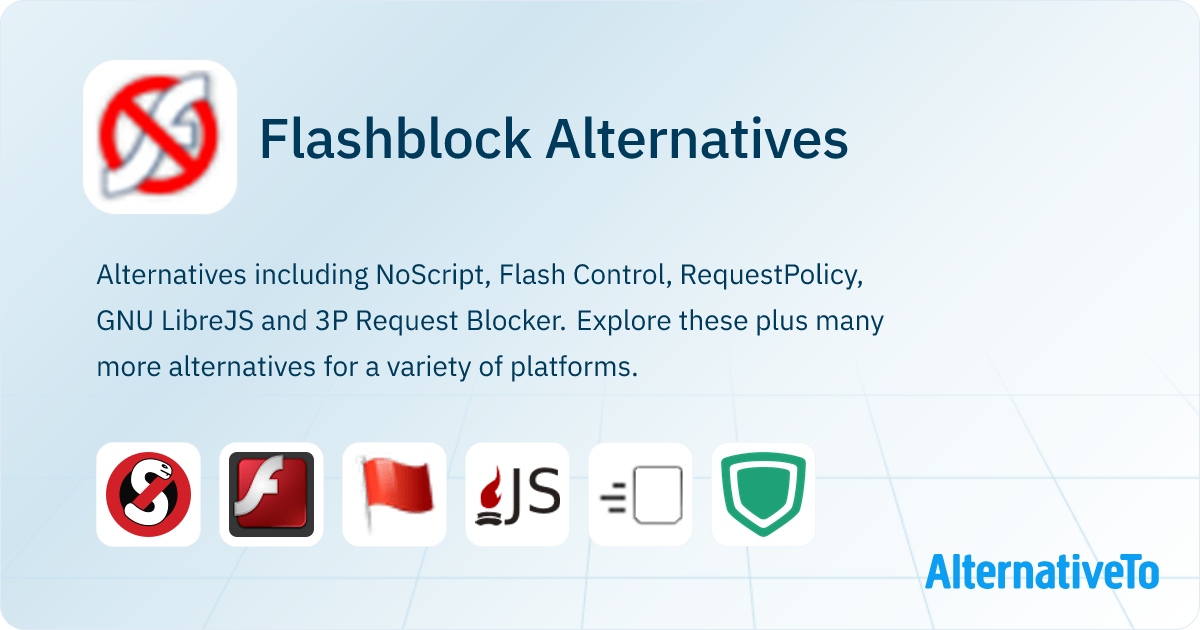Flashblock Alternatives - Explore Similar Apps | AlternativeTo