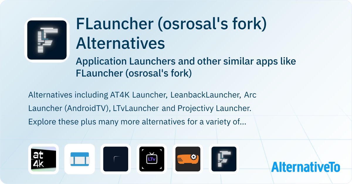 FLauncher (osrosal's fork) Alternatives: Top 8 Application Launchers ...