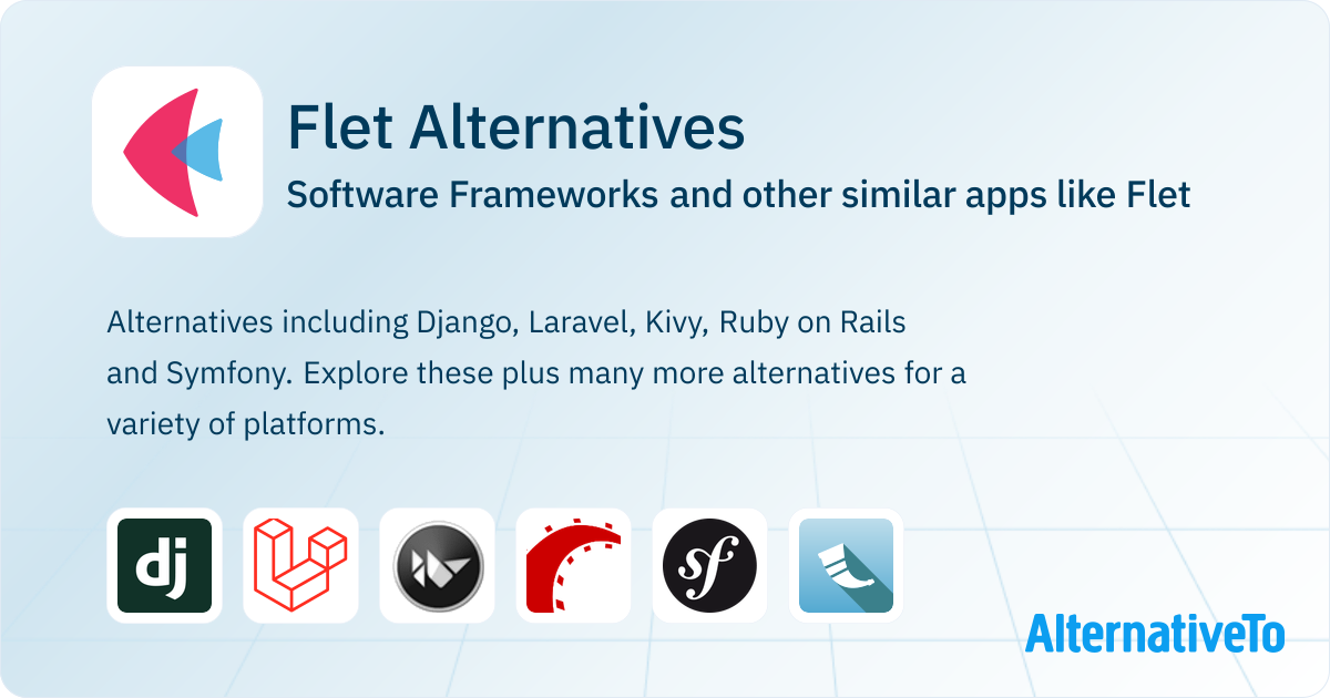 Flet Alternatives: Top 12 Software Frameworks & Similar Apps ...
