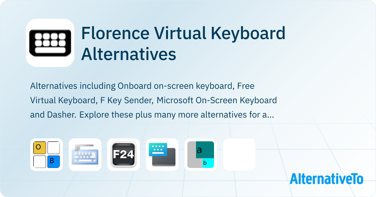 Florence Virtual Keyboard Alternatives - Explore Similar Software ...