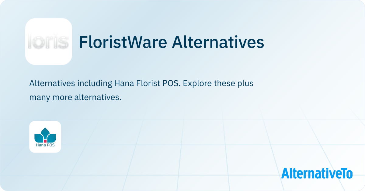 FloristWare Alternatives - Explore Similar Software | AlternativeTo