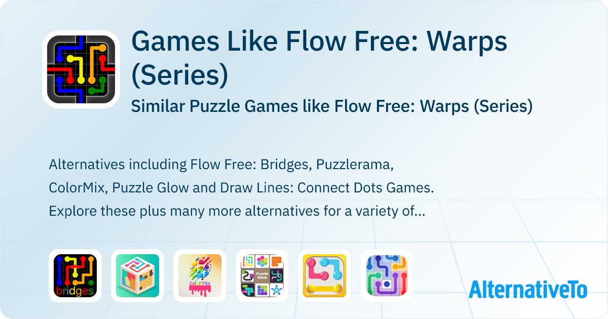 Games Like Flow Free: Warps (Series): Similar Puzzle Games 2025 ...