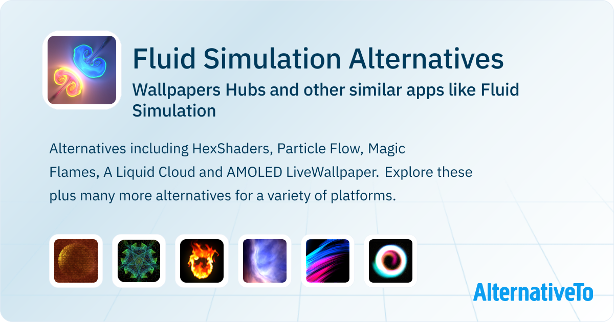Fluid Simulation Alternatives: Top 13 Wallpapers Hubs & Similar Apps ...