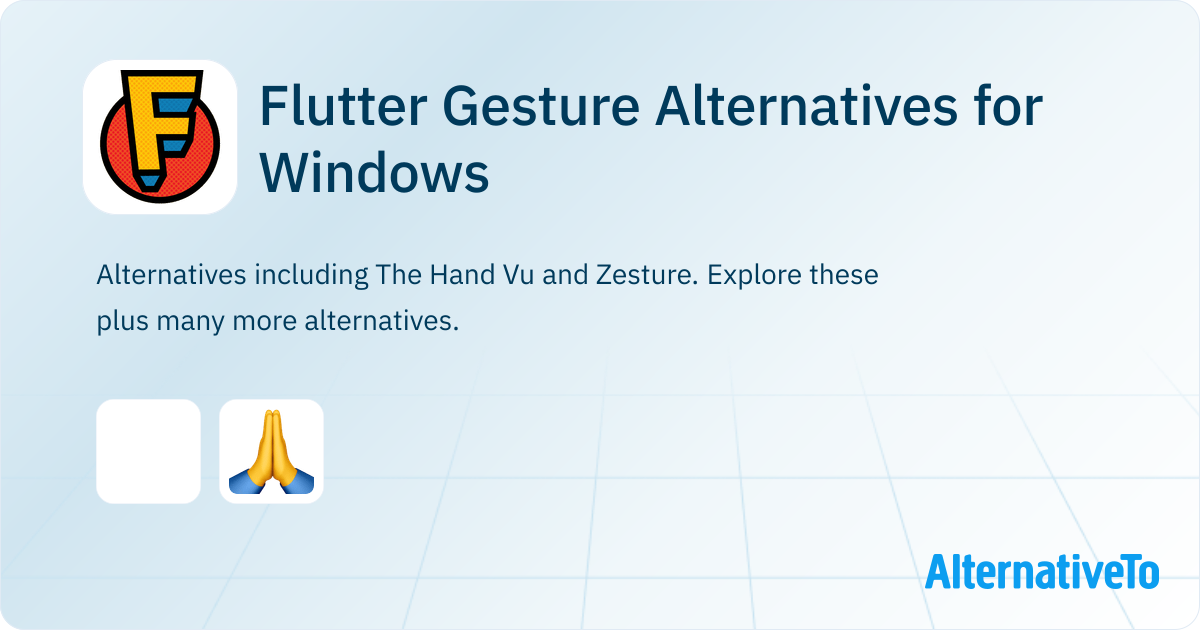 Flutter Gesture Alternatives for Windows | AlternativeTo