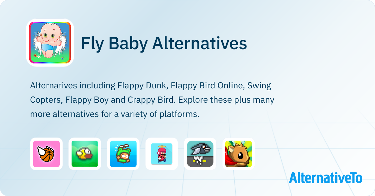 Fly Baby Alternatives and Similar Apps | AlternativeTo