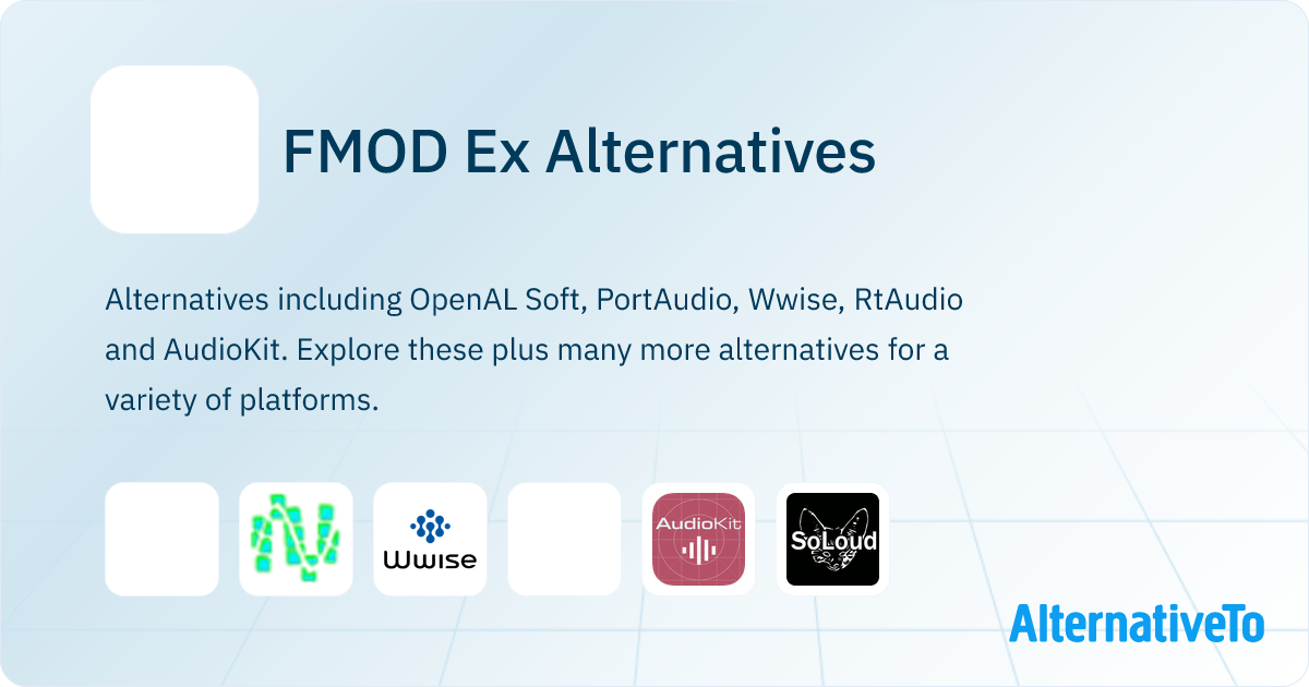 FMOD Ex Alternatives - Explore Similar Software | AlternativeTo