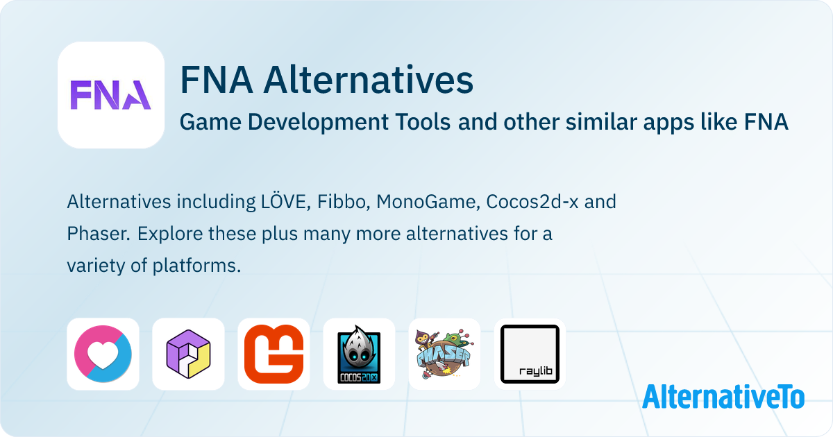FNA Alternatives: Top 12 Game Development Tools & Similar Apps ...