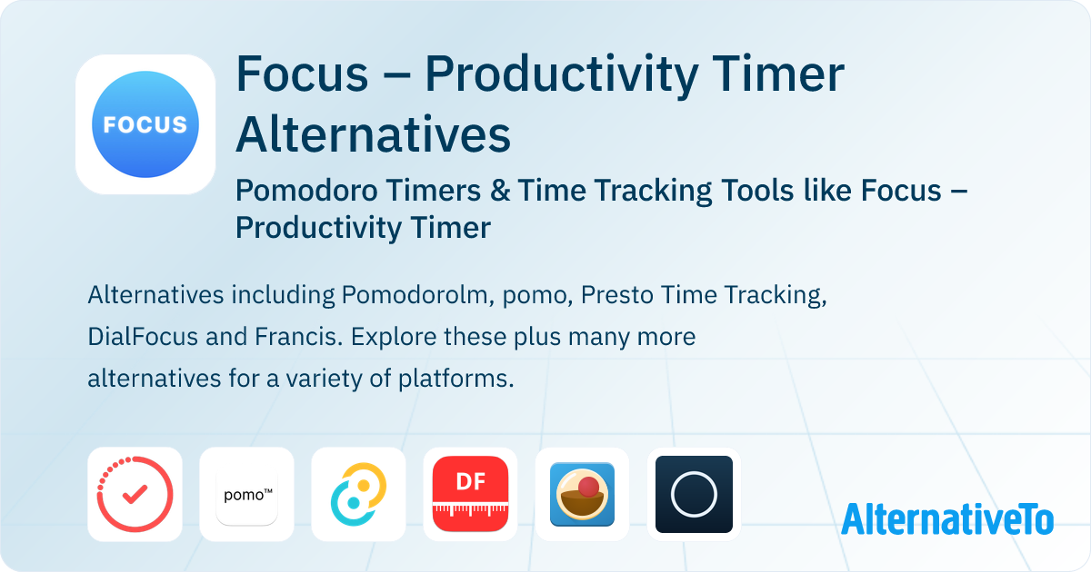 Focus – Productivity Timer Alternatives: Top 12 Pomodoro Timers ...