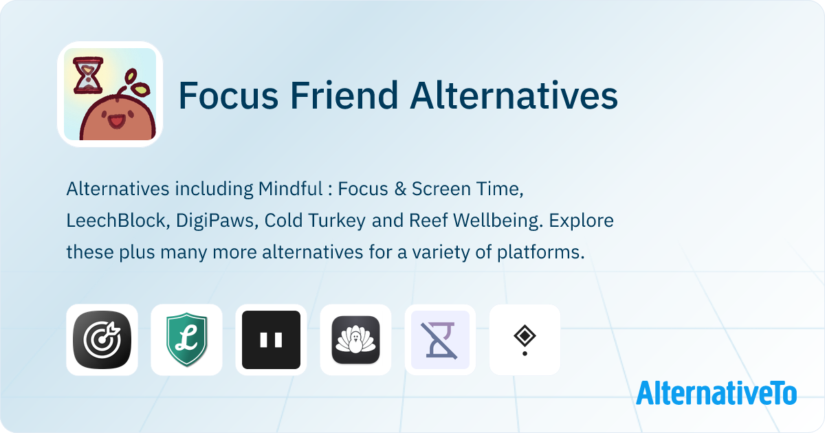 Focus Friend Alternatives - Explore Similar Apps | AlternativeTo