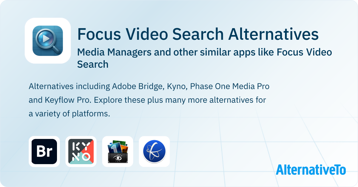 Focus Video Search Alternatives - Explore Similar Software | AlternativeTo