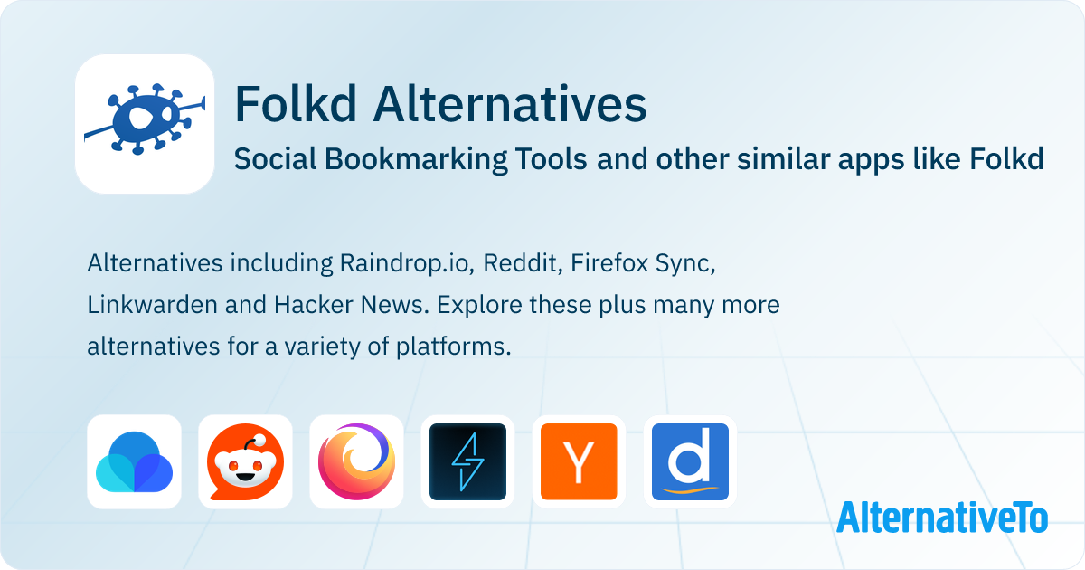 Folkd Alternatives: Top 12 Social Bookmarking Tools & Similar Websites ...