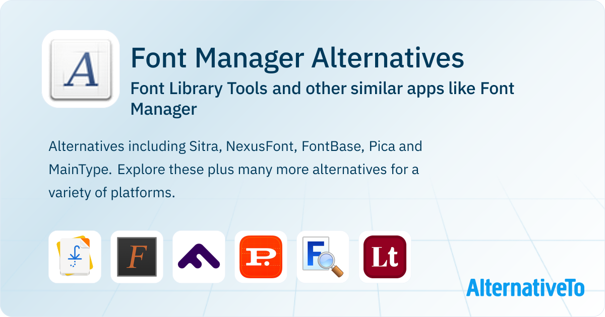 Font Manager Alternatives: Top 12 Font Library Tools & Similar Apps ...