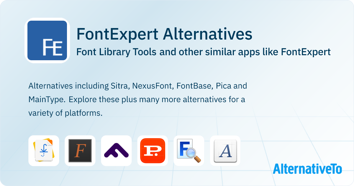 FontExpert Alternatives: Top 12 Font Library Tools & Similar Apps ...