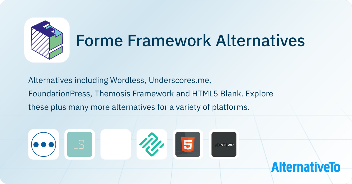 Forme Framework Alternatives - Explore Similar Sites & Apps | AlternativeTo