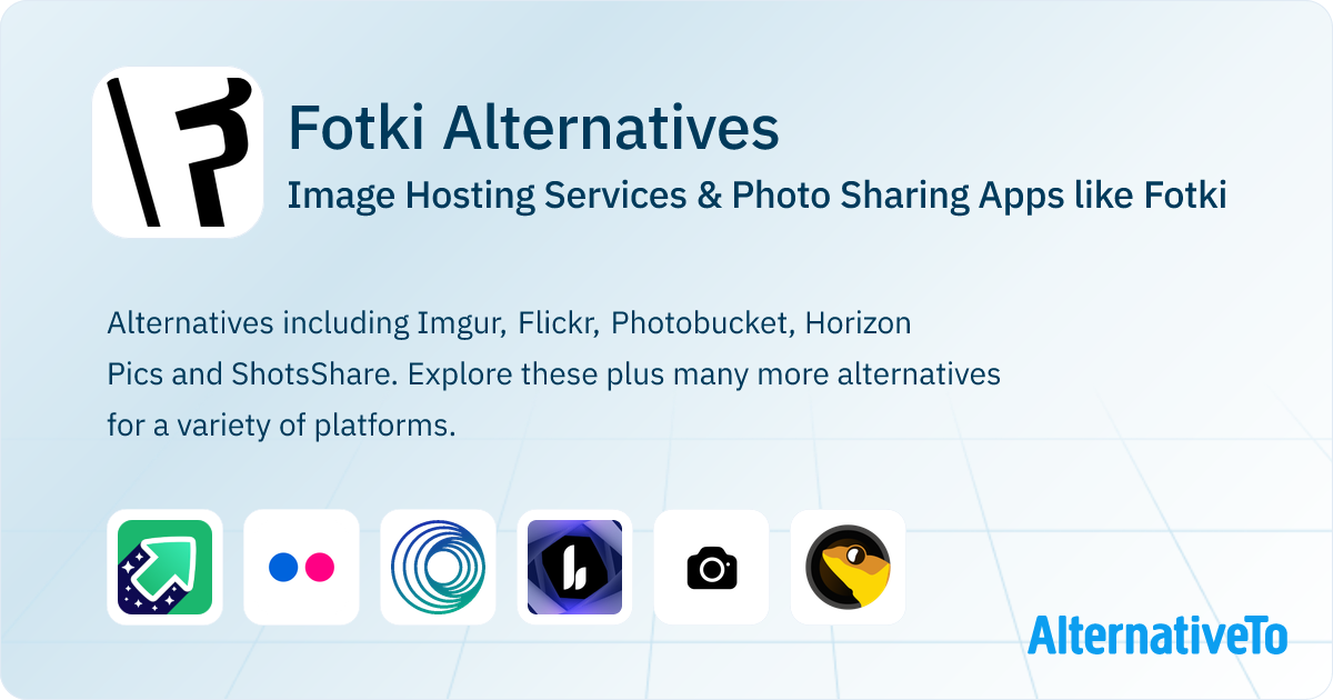 Fotki Alternatives: Top 12 Image Hosting Services | AlternativeTo