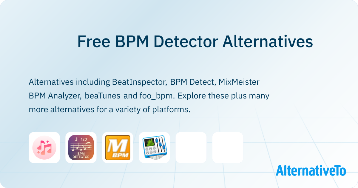 Free BPM Detector Alternatives - Explore Similar Software | AlternativeTo