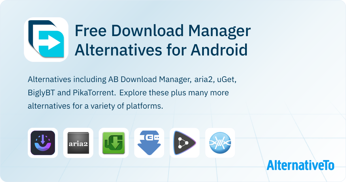 Free Download Manager Alternatives for Android: Top 20 Download ...
