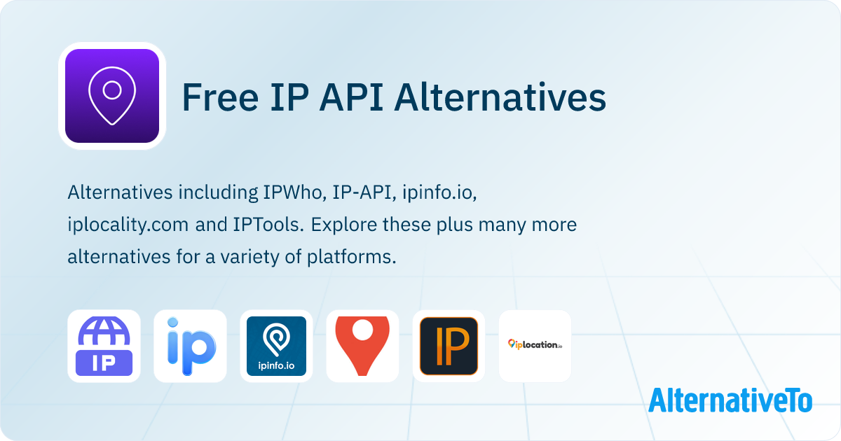 Free IP API Alternatives - Explore Similar Sites & Apps | AlternativeTo